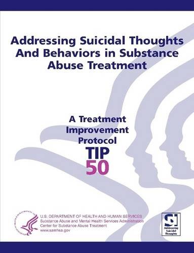 Addressing Suicidal Thoughts and Behaviors in Substance Abuse Treatment ...