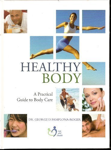 Healthy Body by George D. Pamplona Roger | Goodreads