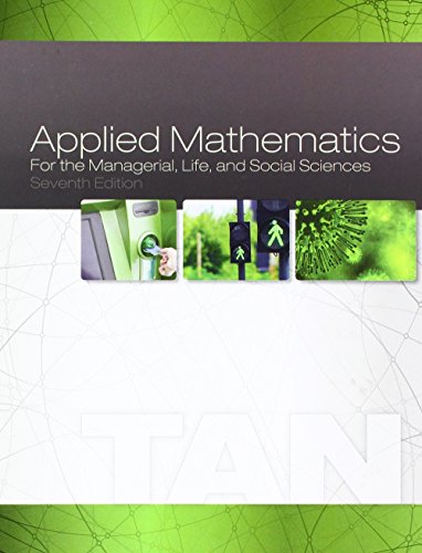 Bundle: Applied Mathematics for the Managerial, Life, and Social ...