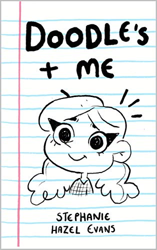 Doodles & Me by Stephanie Hazel Evans | Goodreads