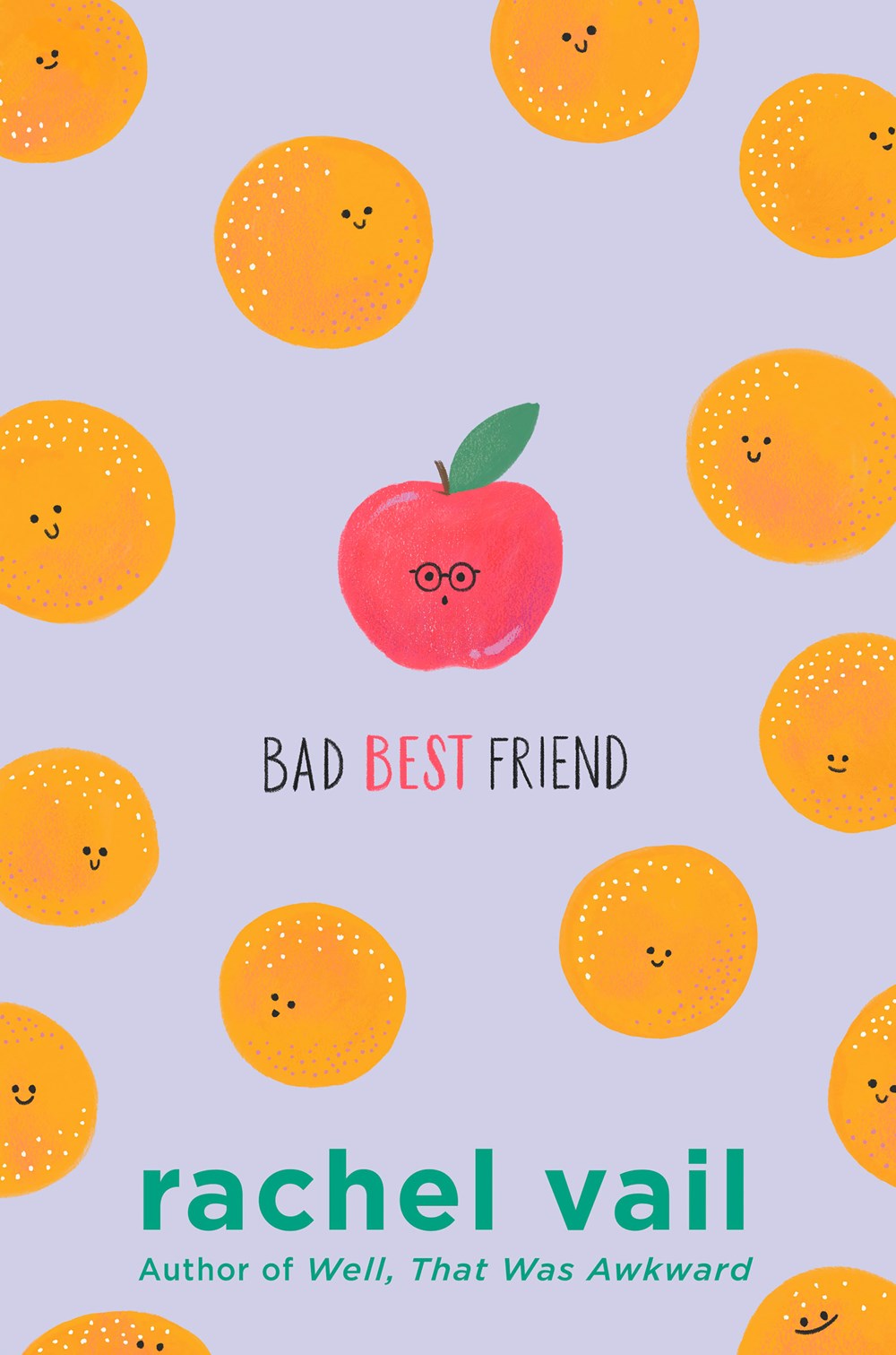 Bad Best Friend by Rachel Vail | Goodreads
