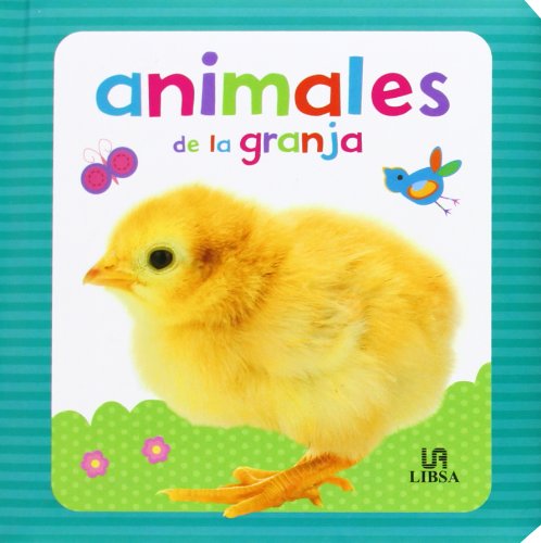 Animales de la granja / Farm Animals (Animalitos) by Editorial Libsa ...