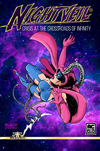 Nightveil: Crisis at the Crossroads of Infinity by Bobby Nash | Goodreads