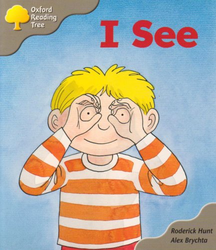 Oxford Reading Tree: Stage 1: More First Words: Pack A: I See by ...