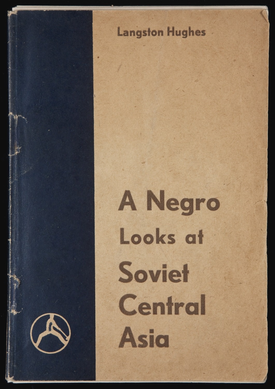 A Negro Looks at Soviet Central Asia by Langston Hughes | Goodreads
