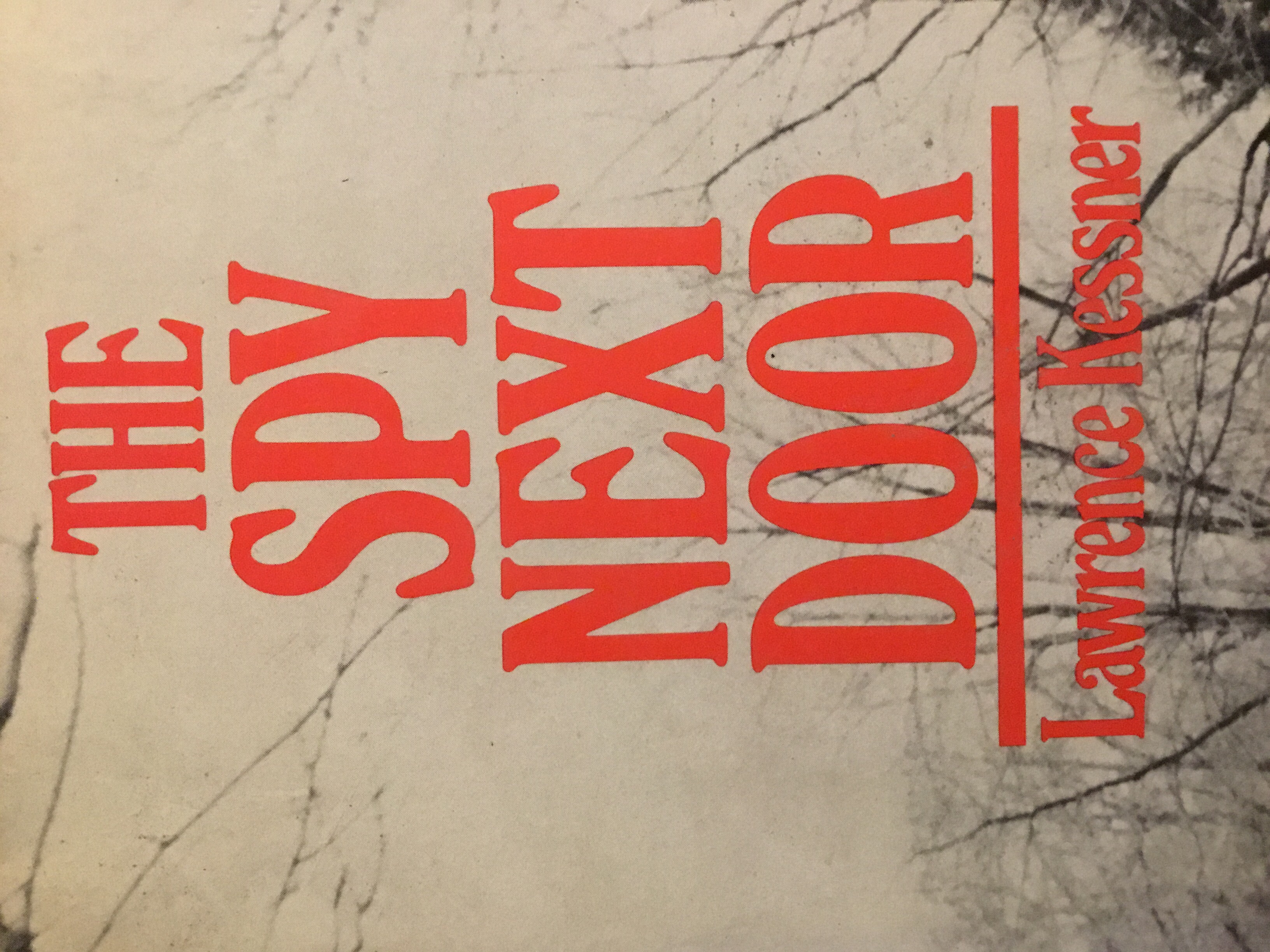 The Spy Next Door by Lawrence Kessner | Goodreads