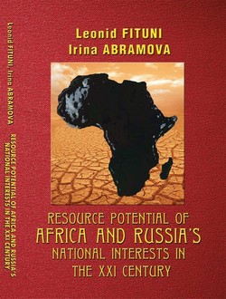 Resource Potential of Africa and Russia's National Interests in the XXI ...