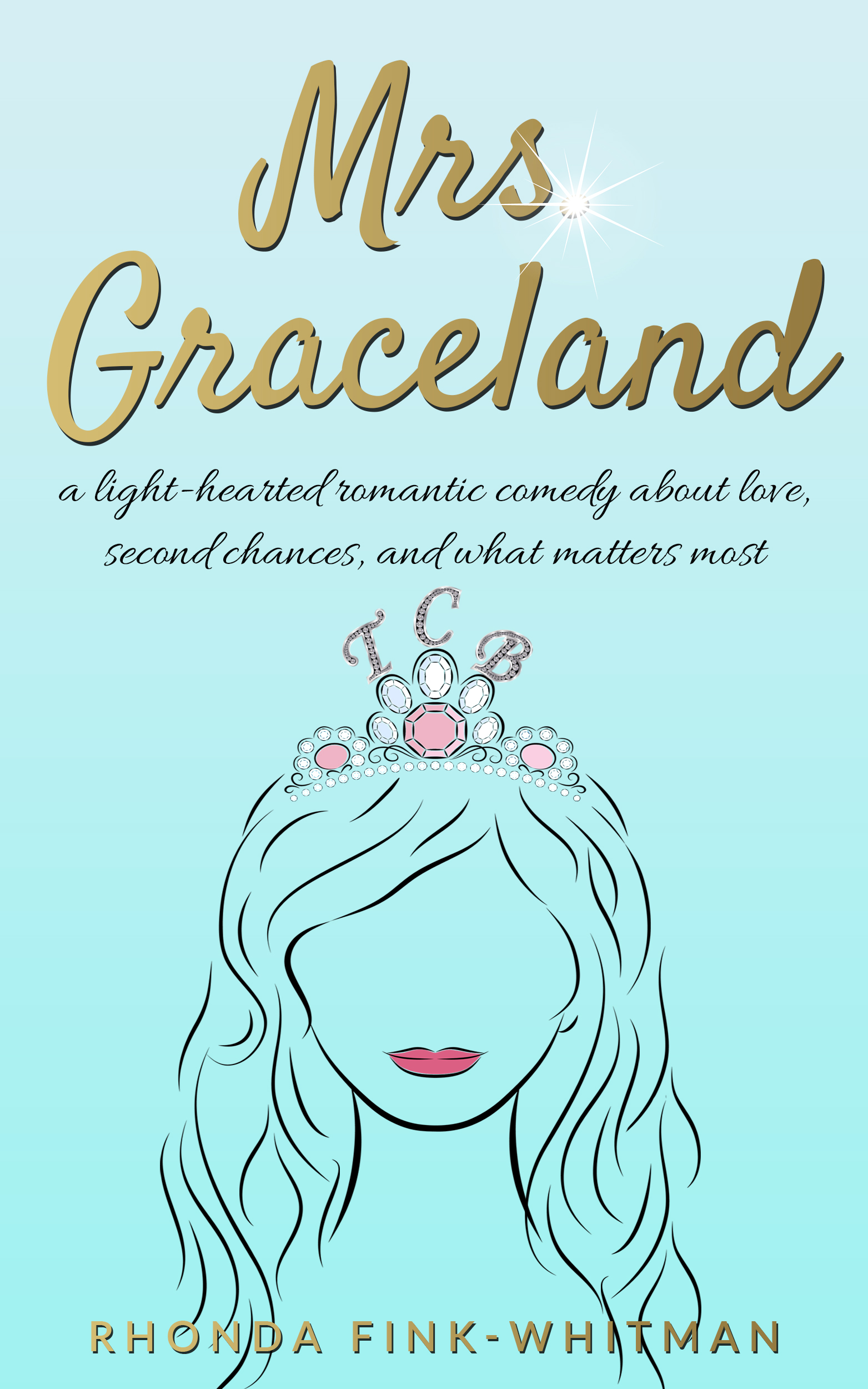 Mrs. Graceland by Rhonda Fink-Whitman | Goodreads