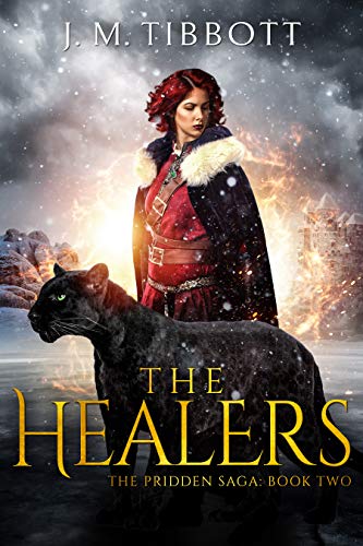 The Healers (Pridden Saga #2) by J.M. Tibbott | Goodreads