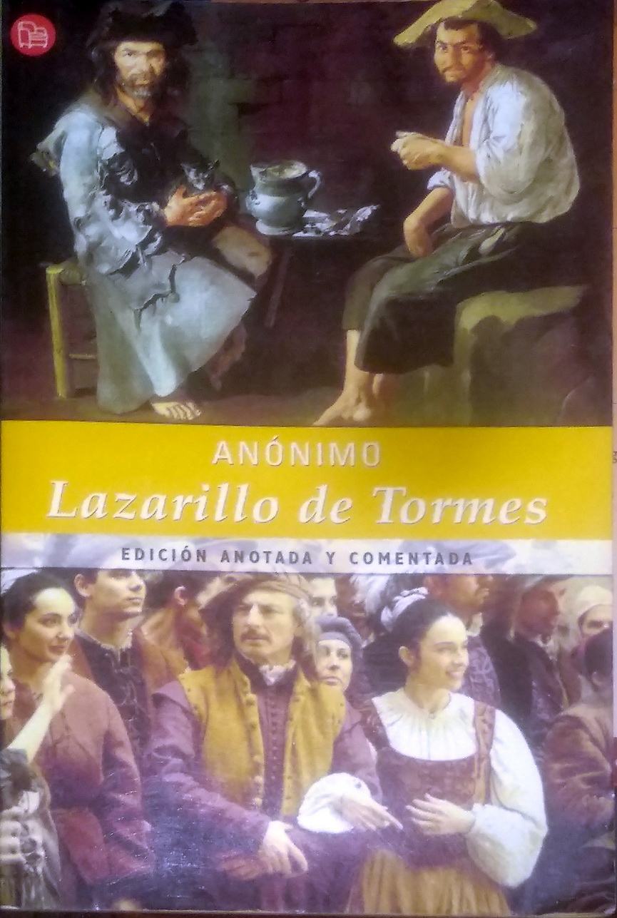 Lazarillo De Tormes / The Guide Boy of Tormes by Anonymous | Goodreads