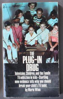Plug in Drug by Marie Winn | Goodreads