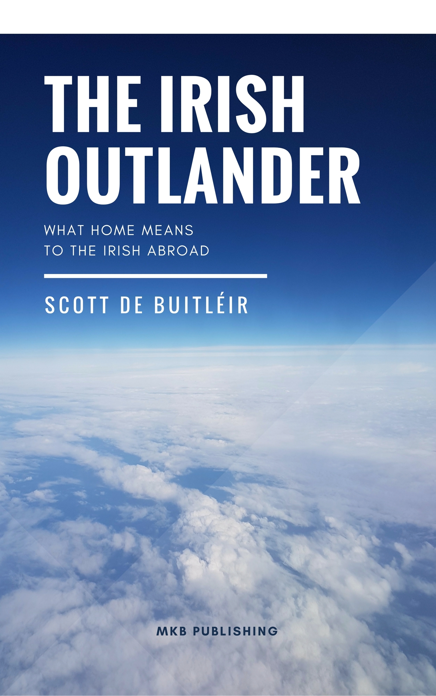 The Irish Outlander by Scott De Buitléir | Goodreads
