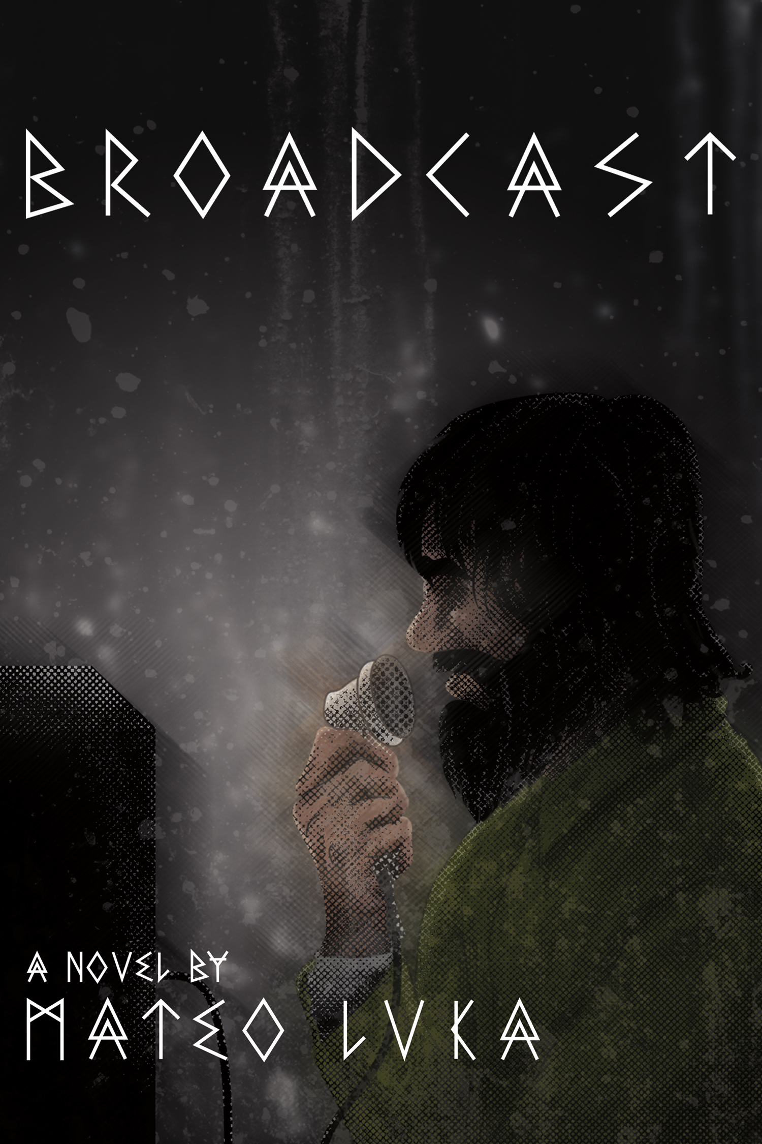 Broadcast by Mateo Luka | Goodreads