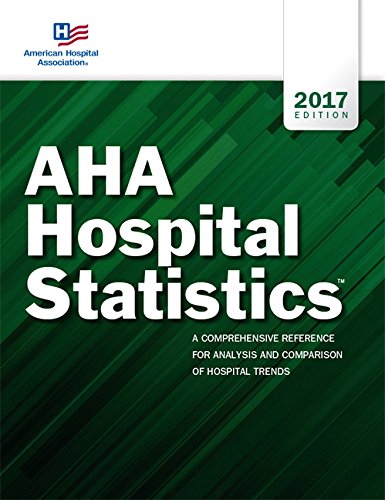 AHA Hospital Statistics 2017 by Health Forum | Goodreads