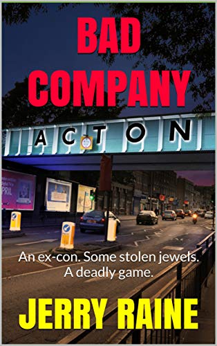 BAD COMPANY (Vincent Company Book 4) by Jerry Raine | Goodreads
