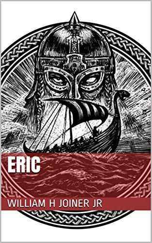 Eric by William H. Joiner Jr. | Goodreads