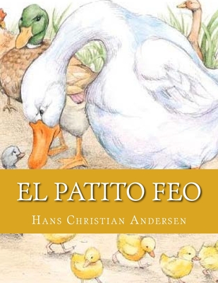 El patito feo / The Ugly Duckling by Hans Christian Andersen | Goodreads