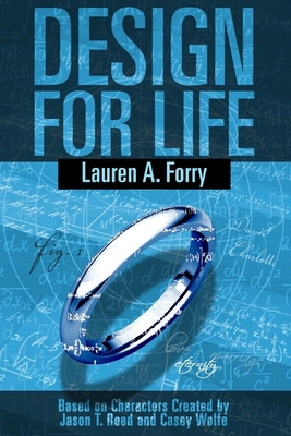 Design For Life by Lauren A. Forry | Goodreads