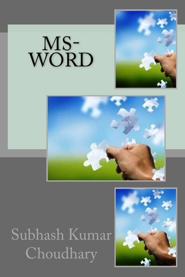 Ms- Word by Subhash Kumar Choudhary | Goodreads
