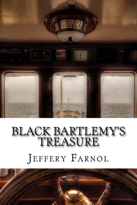 Black Bartlemy's Treasure by Jeffery Farnol | Goodreads