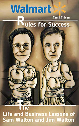 Walmart Rules For Success : The Life and Business Lessons of Sam Walton ...