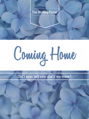 Coming Home by thewrittingferret | Goodreads
