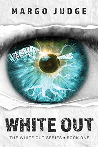 White Out (The White Out Series Book 1) by Margo Judge | Goodreads