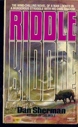 Riddle by Dan Sherman | Goodreads