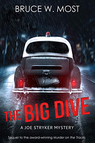 The Big Dive (Joe Stryker, #2) by Bruce W. Most | Goodreads