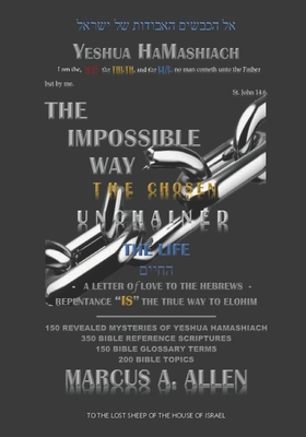 The Impossible Way: The Life by Marcus Allen | Goodreads