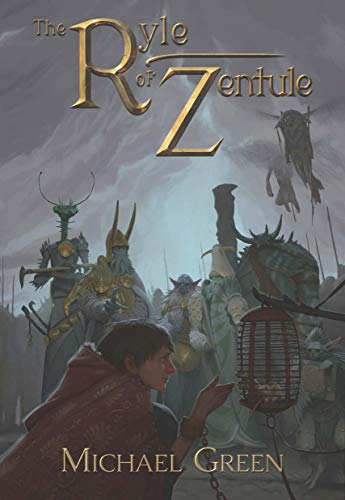 The Ryle of Zentule by Michael Green | Goodreads