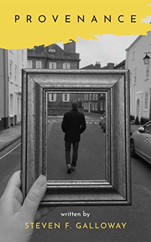 Provenance by Steven F. Galloway | Goodreads