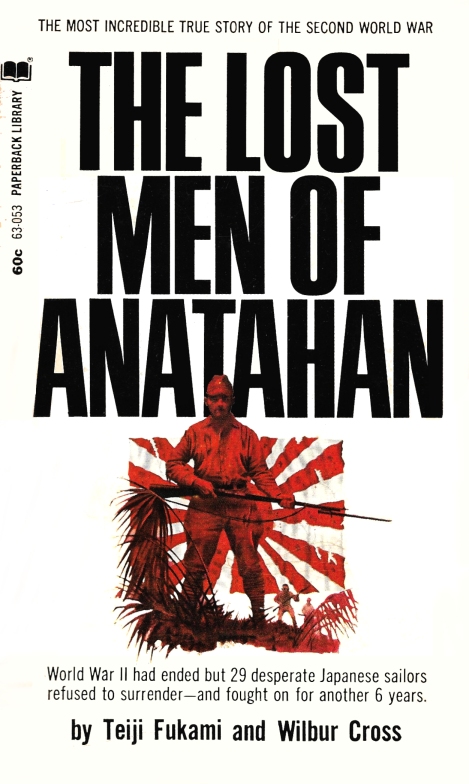 The Lost Men of Anatahan by Teiji Fukami | Goodreads