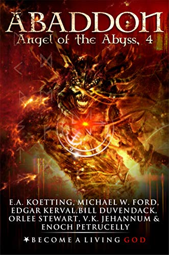 ABADDON: The Angel of the Abyss by E.A. Koetting | Goodreads