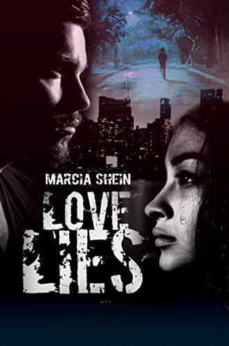 Love Lies by Marcia Shein | Goodreads