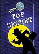 Top Secret (2003, Hardcover, Spiral Bound) by Kirsten Hall | Goodreads