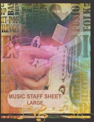 Music Staff Sheet Large: Song Writing Gift Journal, Extra Large Lines ...