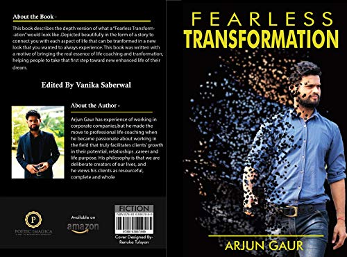 fearless transformation by ARJUN GAUR | Goodreads