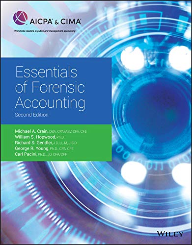 Essentials of Forensic Accounting (AICPA) by Michael A. Crain | Goodreads