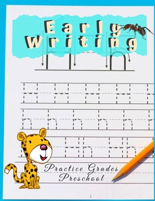 Early Writing Practice Grades Preschool: ABC's for Boys And Girls ...