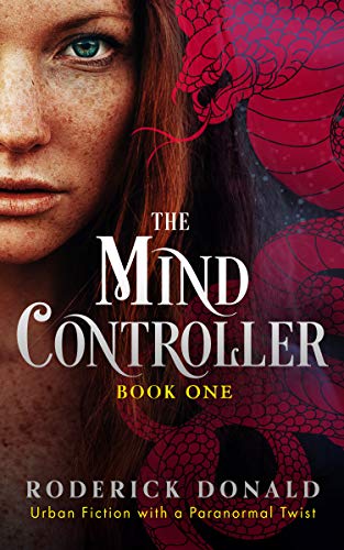 The Mind Controller by Roderick Donald | Goodreads