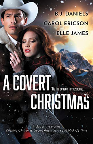 A Covert Christmas: Keeping Christmas / Secret Agent Santa / Nick of ...