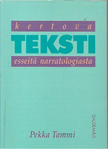 Kertova Teksti by Pekka Tammi | Goodreads
