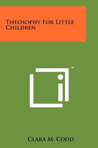 Theosophy For Little Children by Clara M. Codd | Goodreads