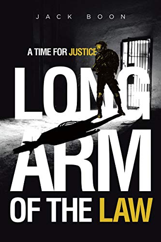 Long Arm of the Law by Jack Boon | Goodreads