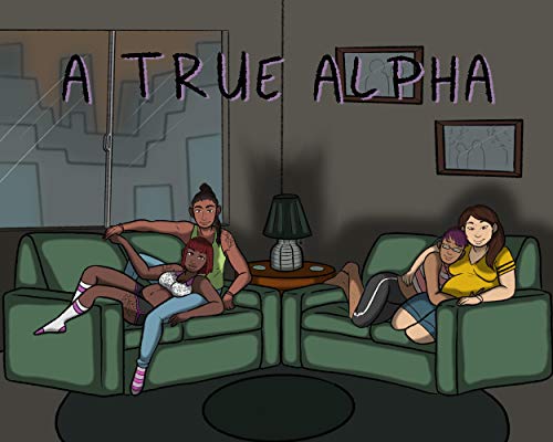 A True Alpha by Junara Miller | Goodreads