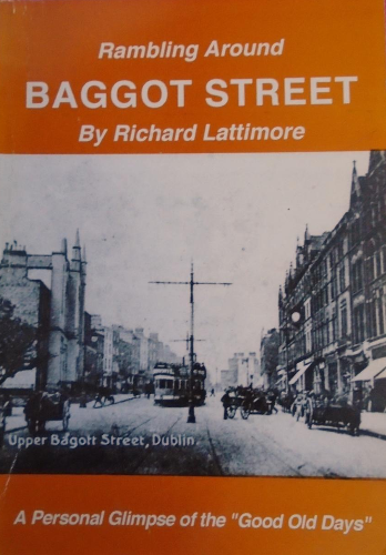 Rambling Around Baggot Street by Richard Lattimore | Goodreads