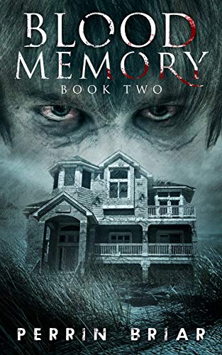 Blood Memory: Book Two by Perrin Briar | Goodreads