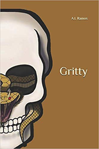 Gritty by A.I. Ramos | Goodreads