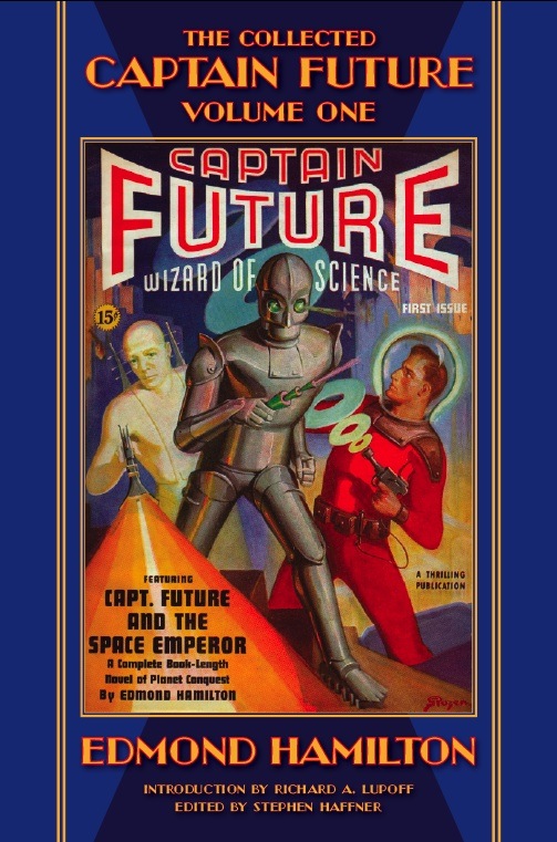 The Collected Captain Future, Volume One by Edmond Hamilton | Goodreads